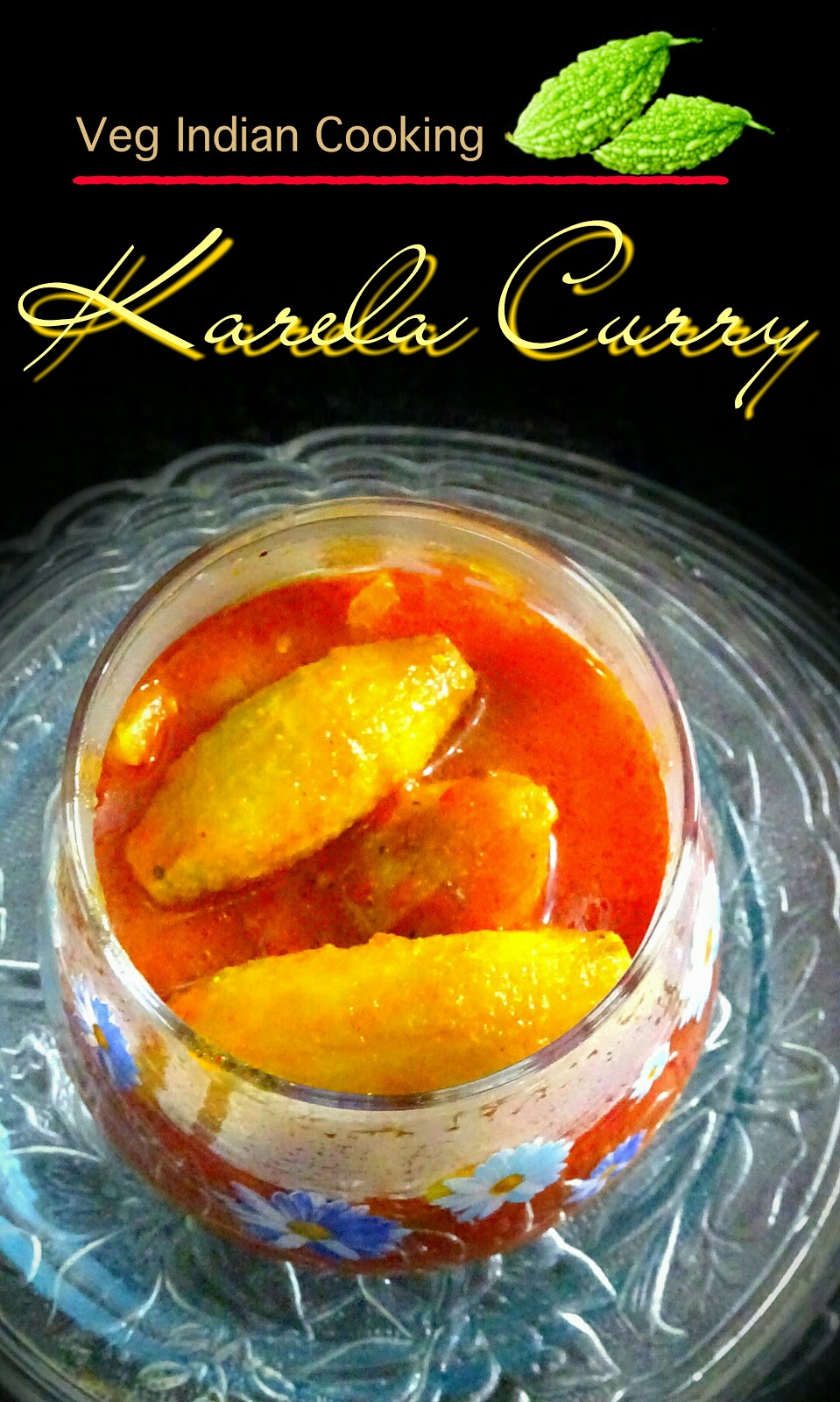 Veg Indian Cooking: Bitter Gourd Curry