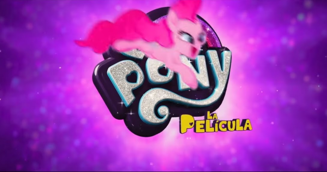 My Little Pony La Película - Teaser Trailer Oficial Latino