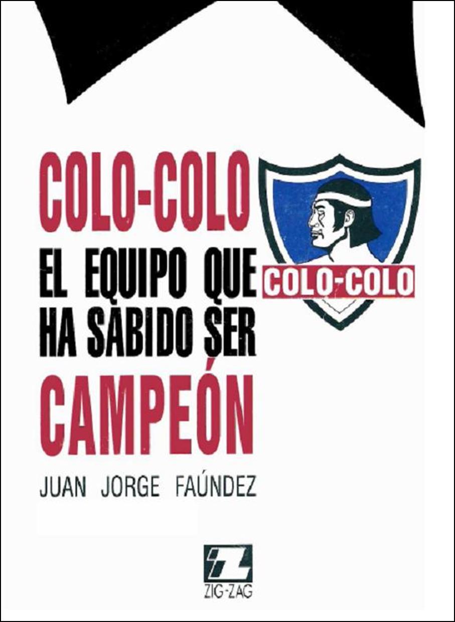Blog de Alboadicto: LIBROS DE COLO-COLO