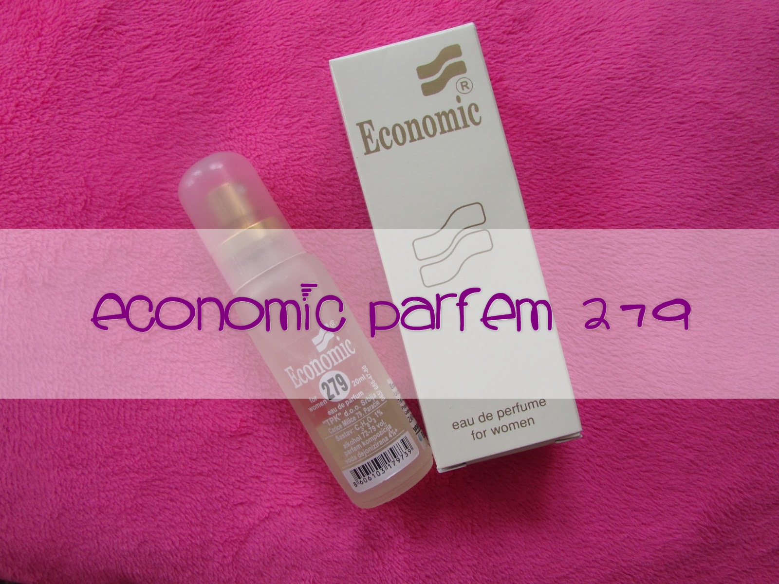 ECONOMIC PARFEM 279 ~ Šminkoholičarke