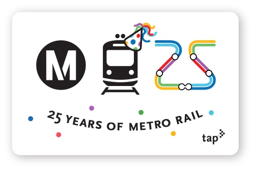 Tap Cards of Metro Los Angeles: Wanted- 2015 Metro 25th Anniversary TAP ...
