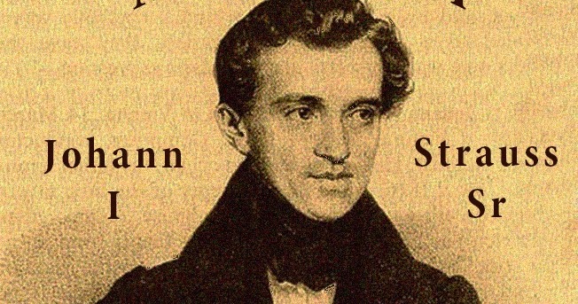 Ακούτε Κλασική Μουσική;: JOHANN STRAUSS I Sr