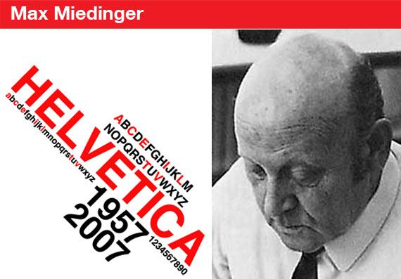 Carlton-Smith12: Famous typographer - Max Miedinger