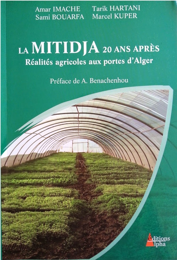La Mitidja : entre Mythes & Réalités...