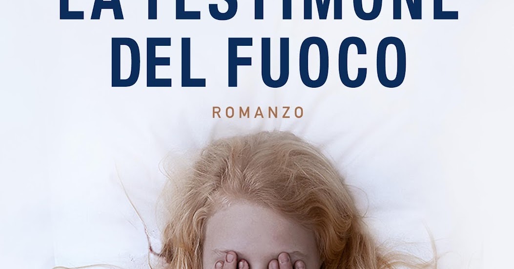 La testimone del fuoco - Lars Kepler