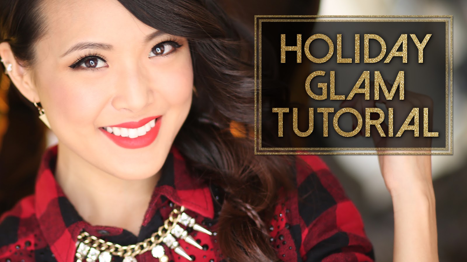 HOLIDAY GLAM | Hair & Makeup Tutorial - From Head To Toe