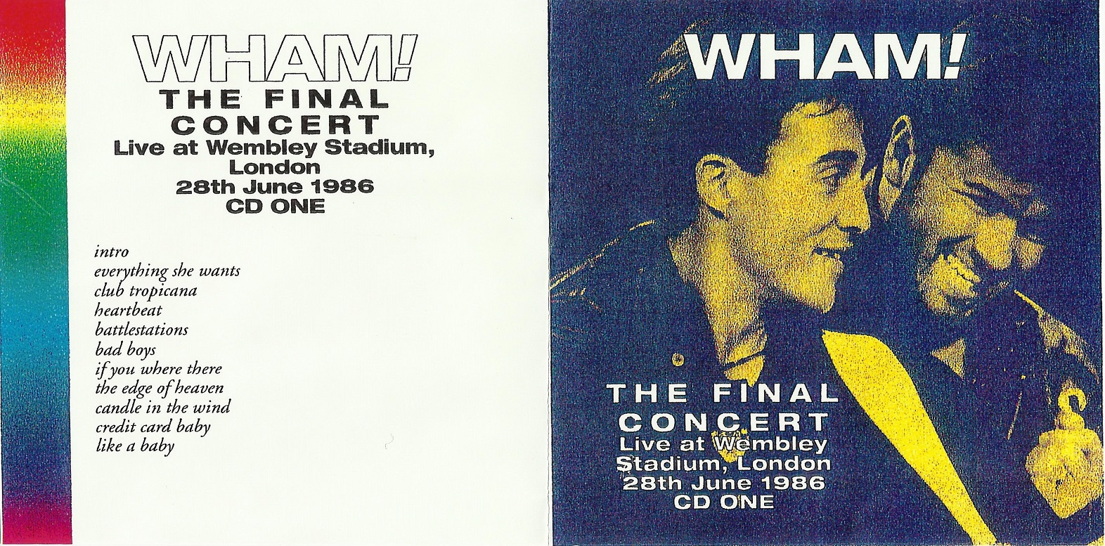 T.U.B.E.: Wham! - 1986-06-28 - Wembley Stadium - London, UK (aud/FLAC)