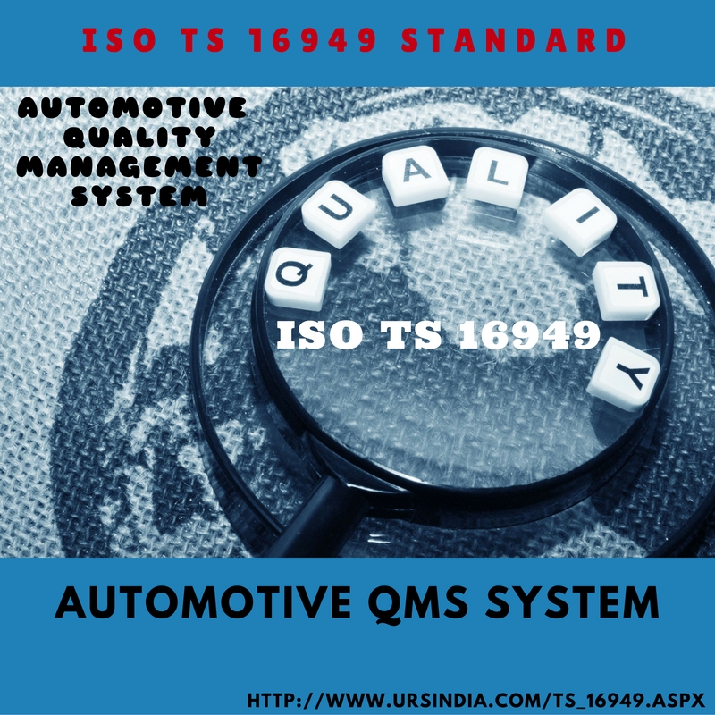 TS 16949 Certification, Automotive Quality System: 2016
