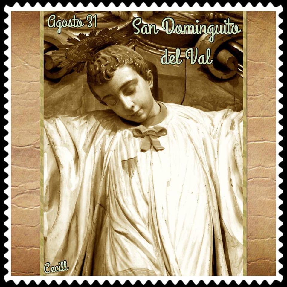 ® Santoral Católico ®: IMÁGENES DE SANTO DOMINGUITO DEL VAL