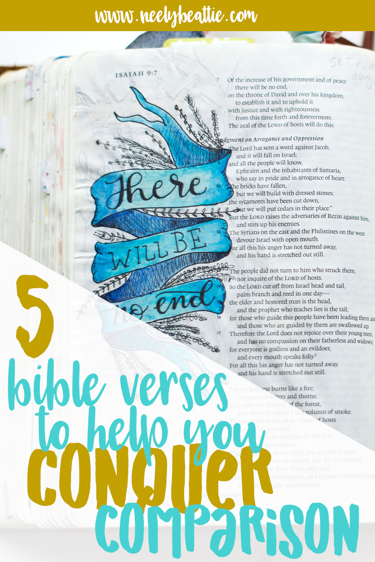 5 Bible Verses To Help You Conquer Comparison neely beattie