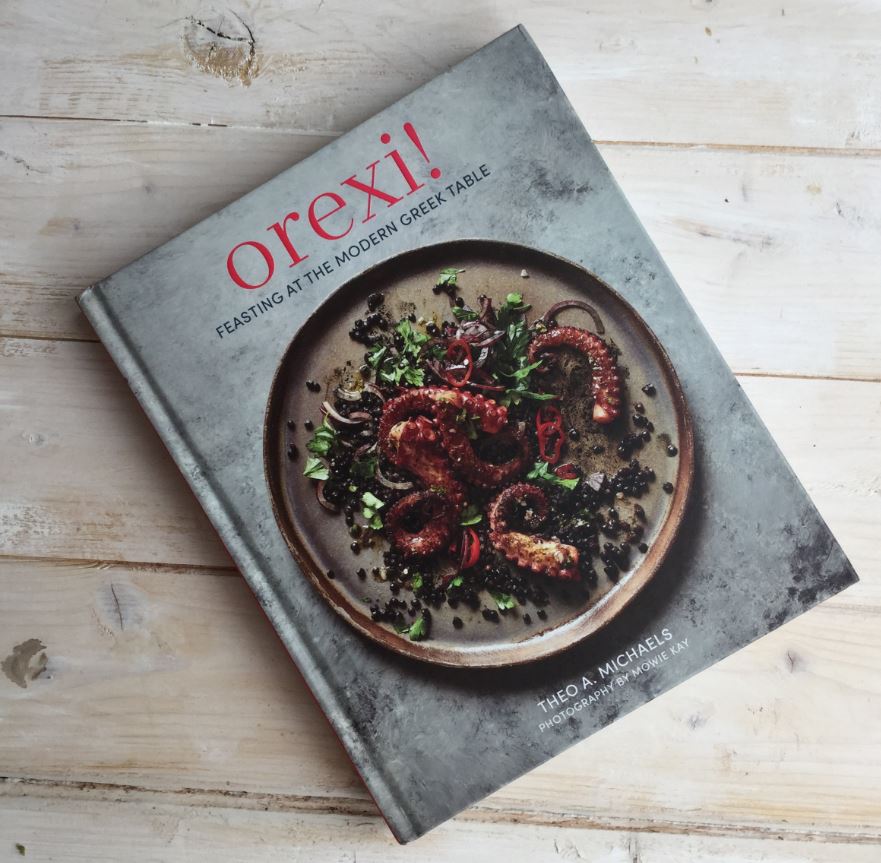 Orexi - Feasting at the modern Greek table By Theo A.Michaels ~Book ...