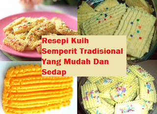 Resepi Kuih Semperit Tradisional Yang Mudah Dan Sedap - JunaBlogg