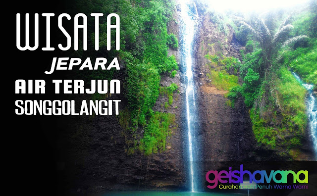 Air Terjun Songgolangit Wisata Air Terjun Paling Keren Di Utara Jawa ...