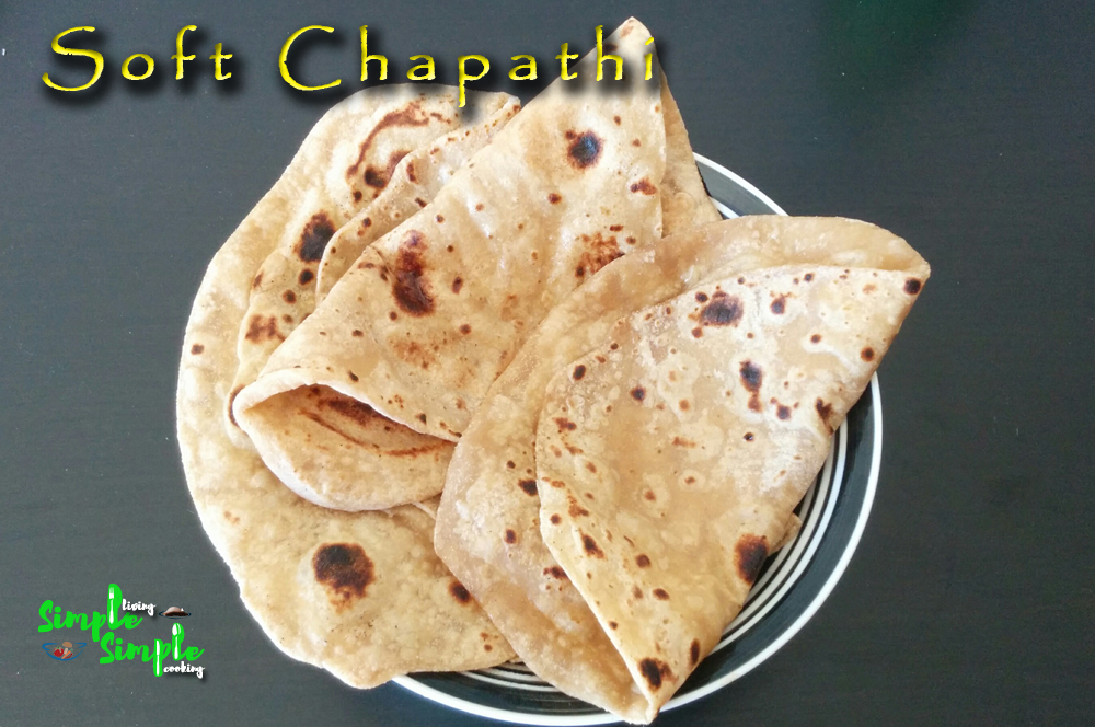 Simple Living Simple Cooking: Chapathi