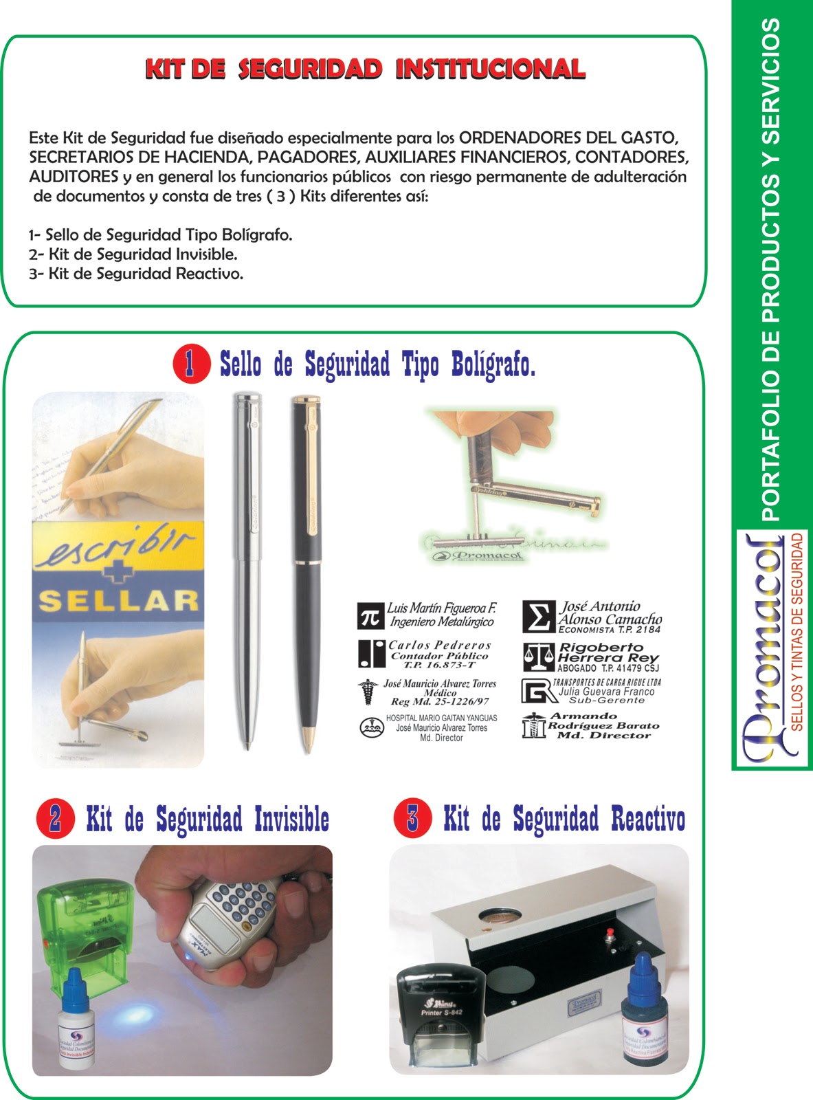 Promacol Sellos y Tintas de Seguridad: PORTAFOLIO DE SEGURIDAD DOCUMENTARIA