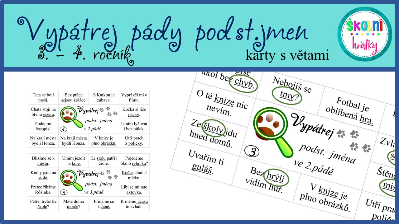 Školní hrátky: Pády podstatných jmen + písemné sčítání