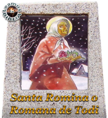 Leamos la BIBLIA: Santa Romina o Romana de Todi