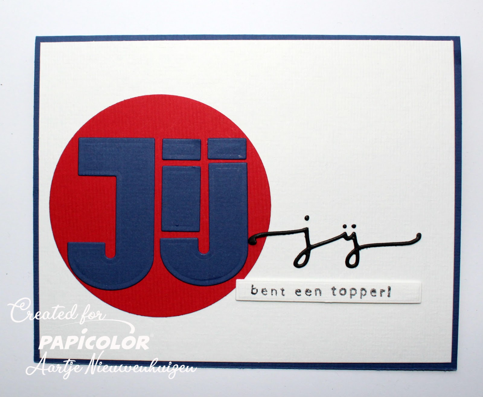 Creaties met Papicolor papier: Jij bent een topper