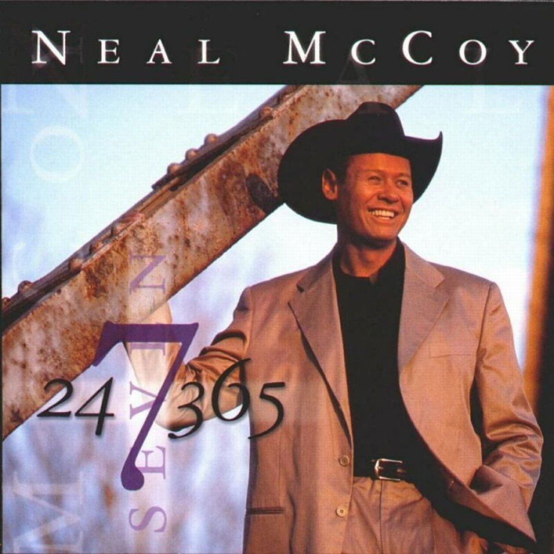 el Rancho: 24-7-365 - Neal McCoy (2000)