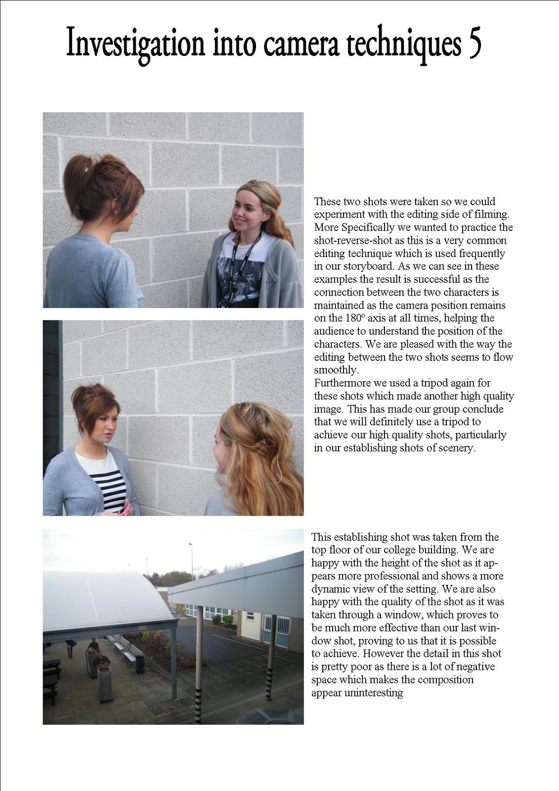 A2 Advanced Portfolio: An Investigation into Camera Techniques