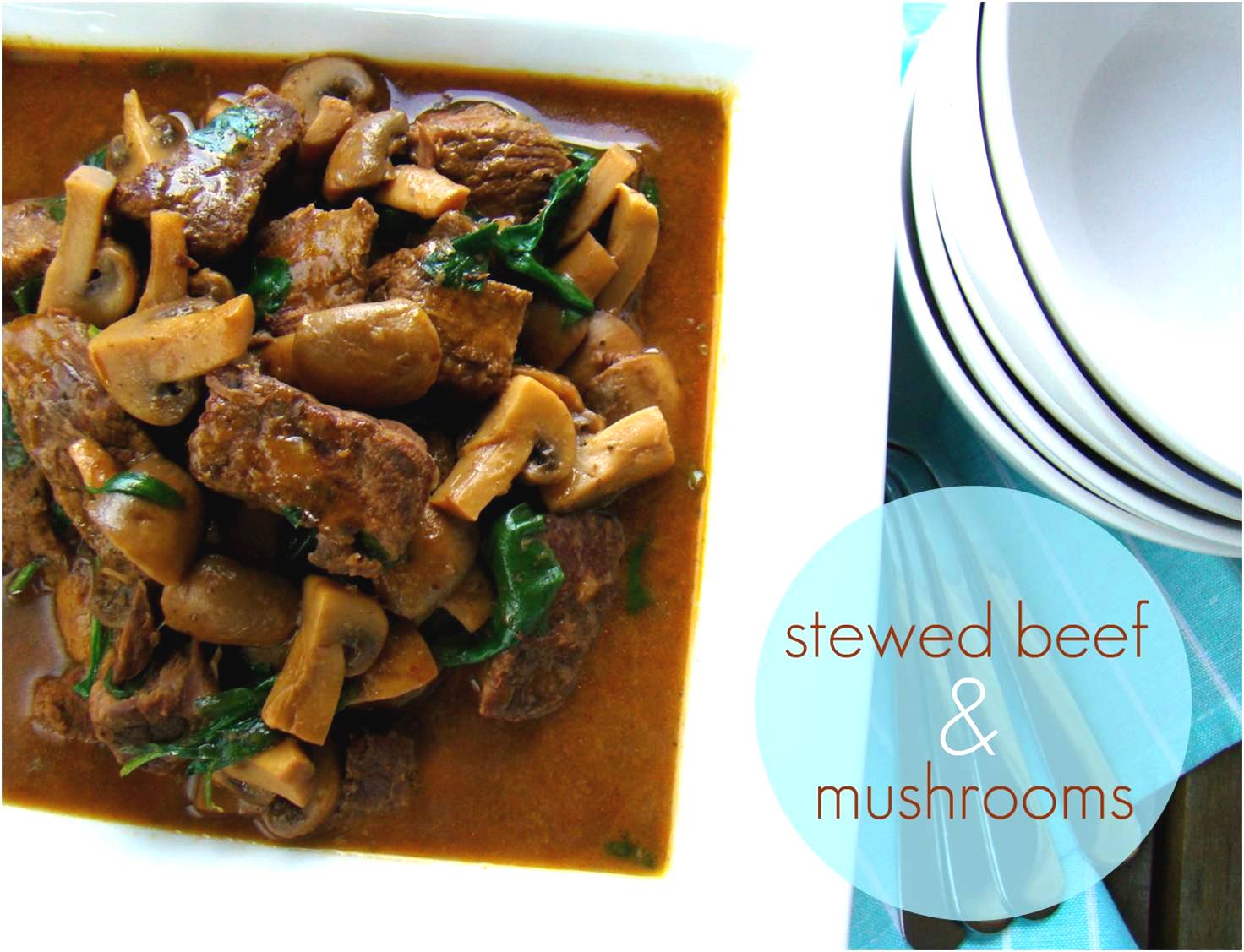 Stewed beef & mushrooms