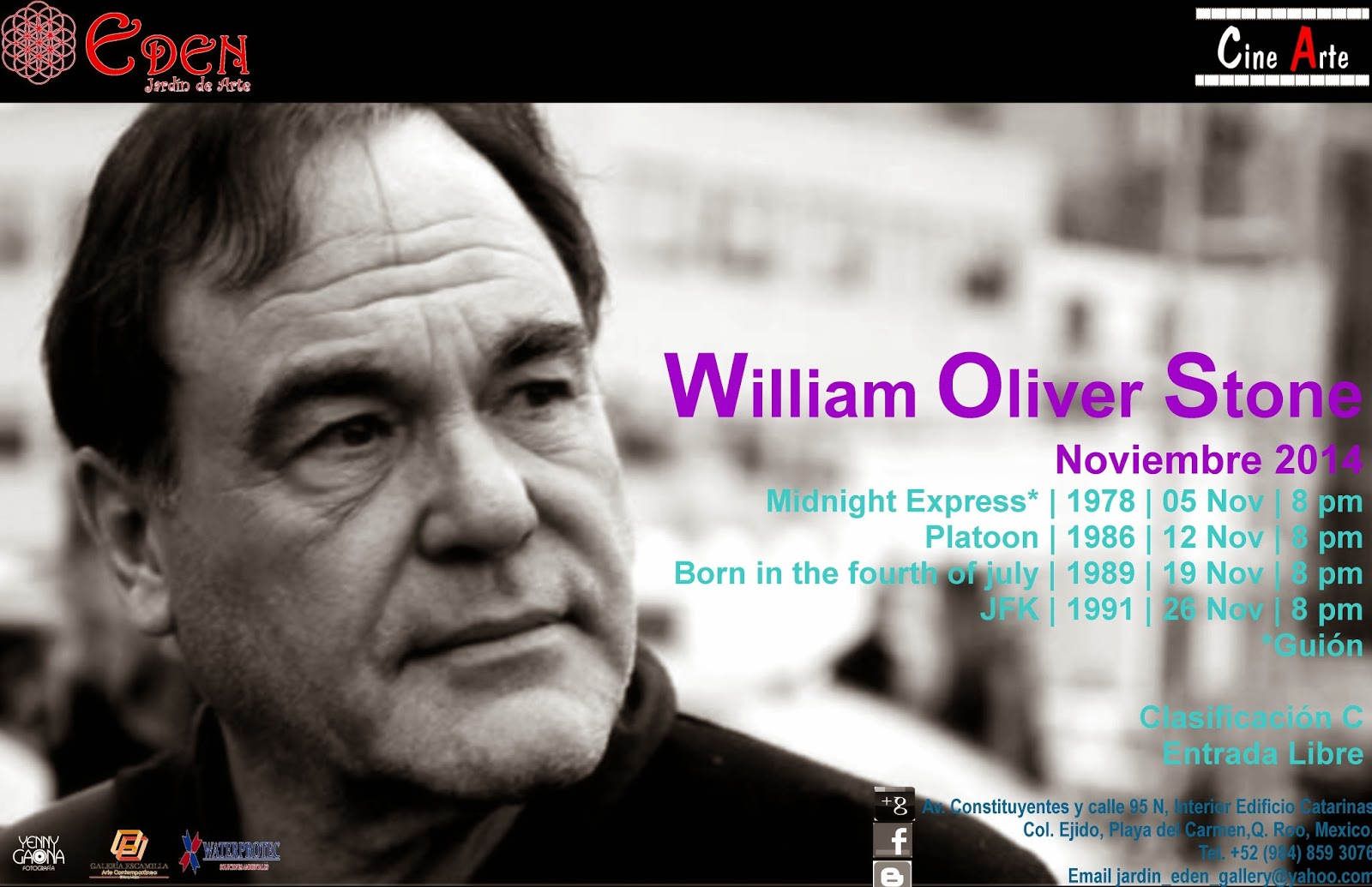 El Eden Jardin de Arte: Cine arte ciclo William Oliver Stone