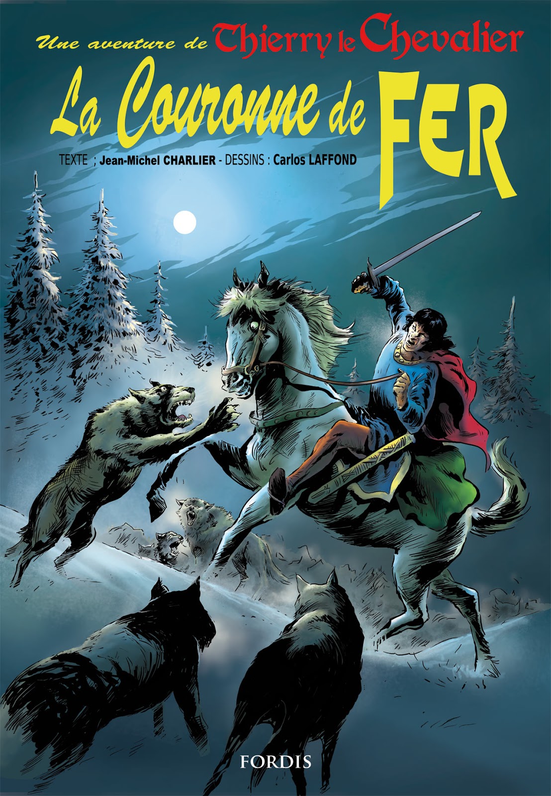 Laurent Lefeuvre Bande Dessinée et Comics : Chevalier Thierry : Couverture