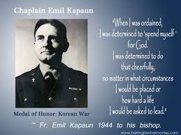 Saintly Catholic Army Chaplain Fr Emil Kapaun who was Awarded Medal of ...