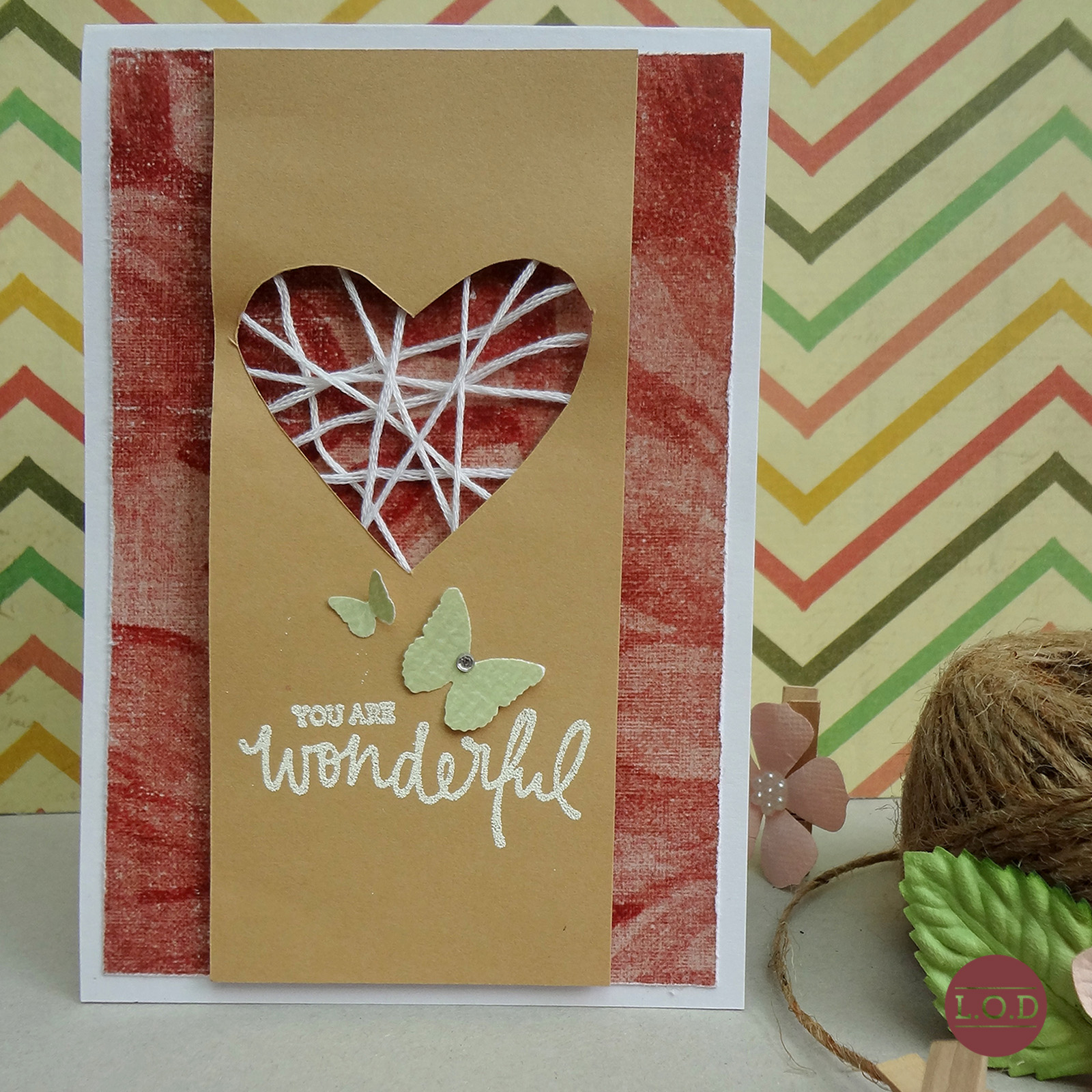 { You are Wonderful Card and a Tutorial! } - The Lazy Owl Designs