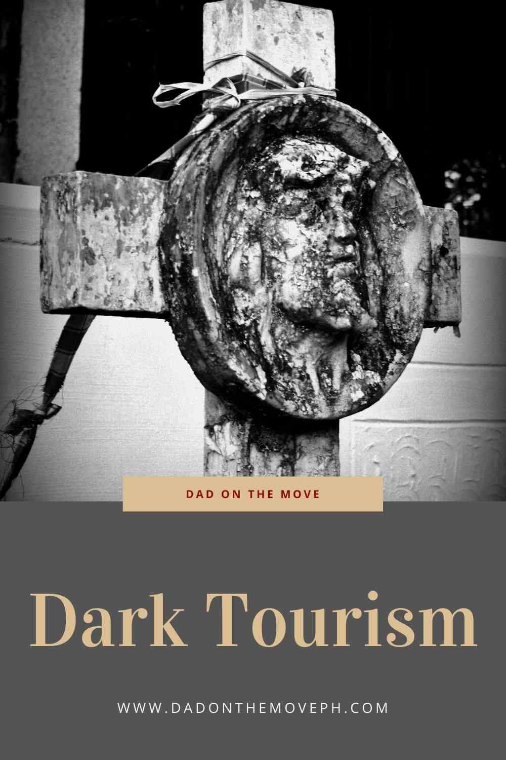 Dark Tourism: Taking The Journey Through Gloom - Dad On The Move Family ...