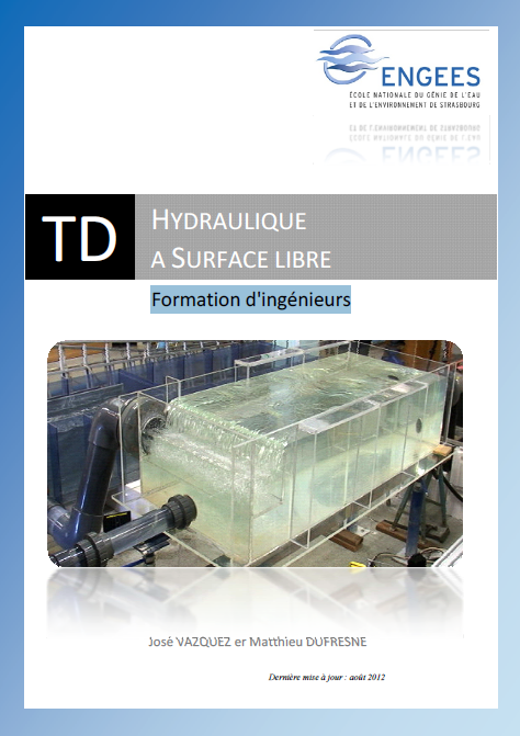 TD HYDRAULIQUE A SURFACE LIBRE (Formation d'ingénieurs). - FORMATION B.TP.H