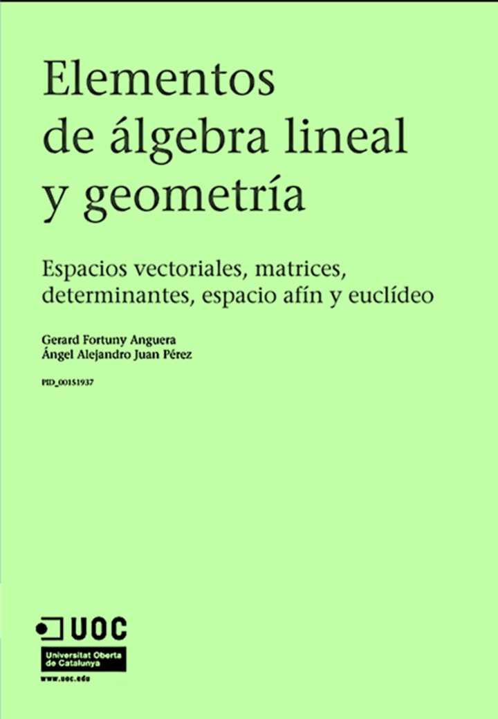 Elementos de álgebra lineal y geometría – UOC | FreeLibros
