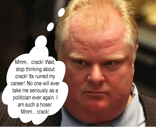 FUCK ROB FORD: Rob Ford Crack Cartoons