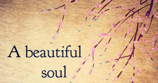 Unique Beautiful Soul Love Quotes