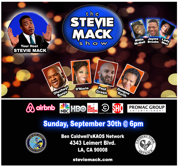 Comedian Stevie Mack: September 2018