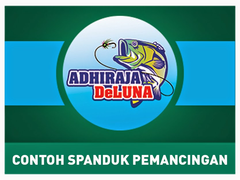 Contoh Spanduk Pemancingan | San Kreatif
