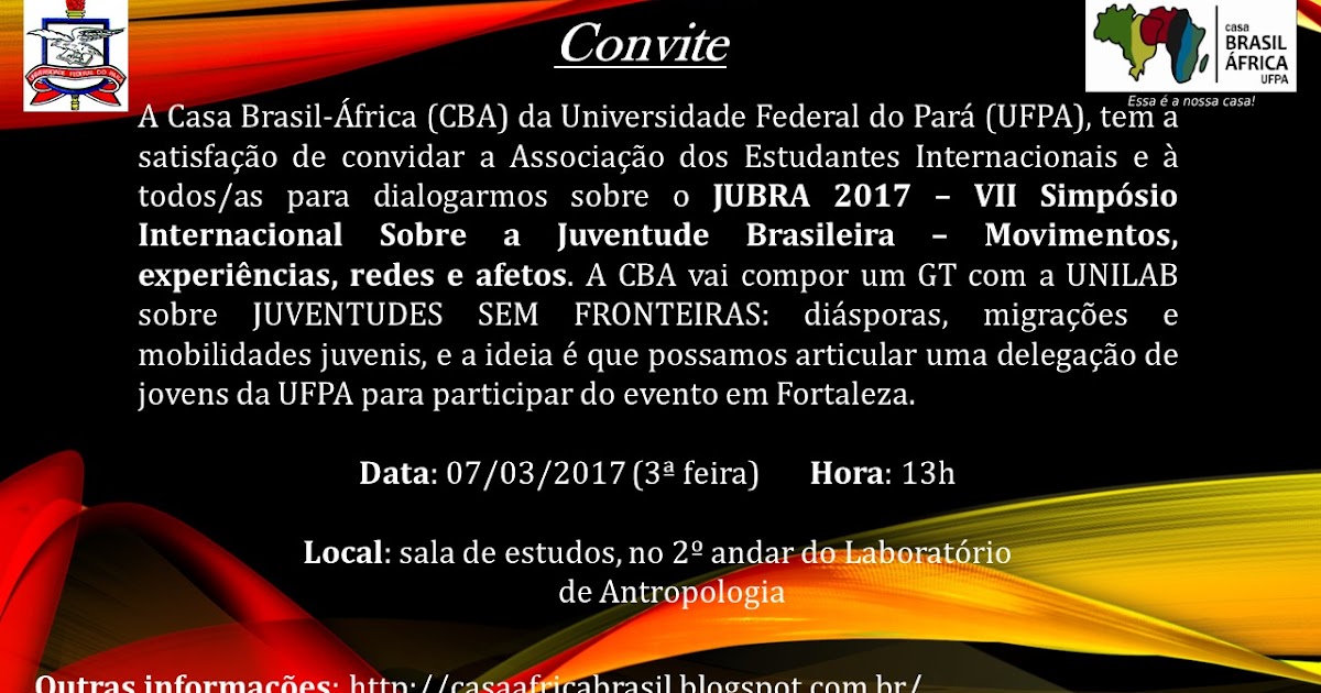 Casa Brasil África: Convite de reunião para diálogo sobre o JUBRA 2017