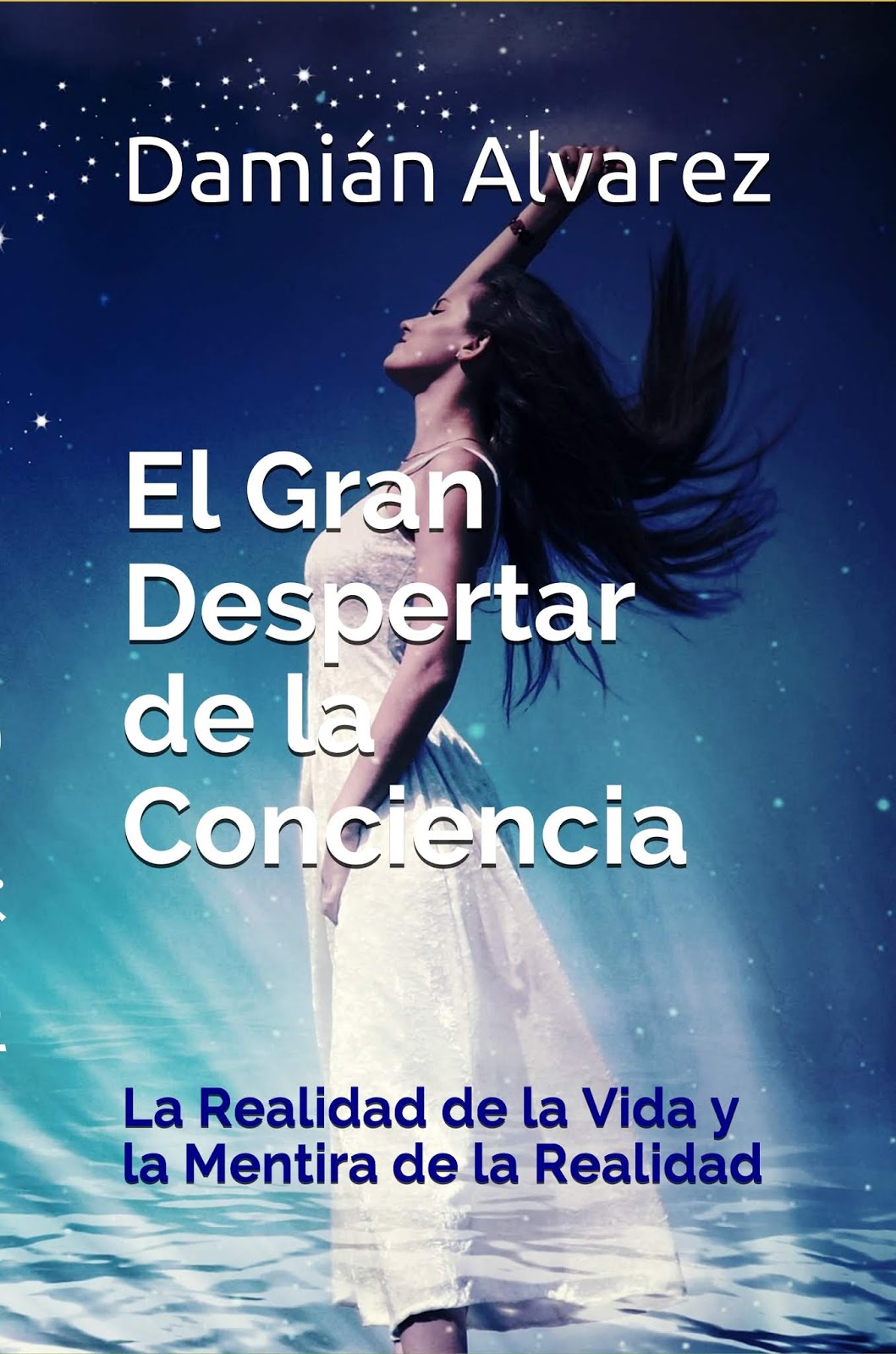 Puerta de Las Estrellas: Despierta tu Conciencia Superior (La Realidad ...