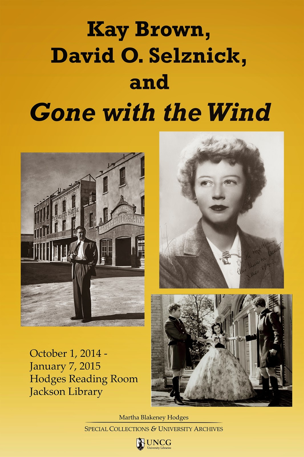 A New Exhibit in the Hodges Reading Room: Kay Brown, David O. Selznick ...