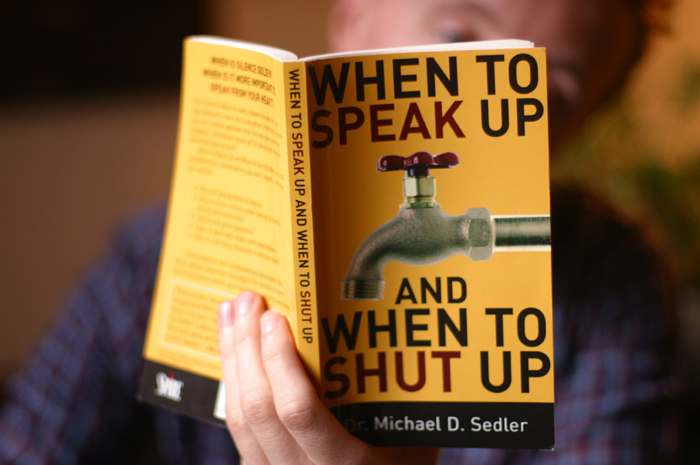 Good Read… When To Speak Up & When To Shut Up – i am Paul Cram
