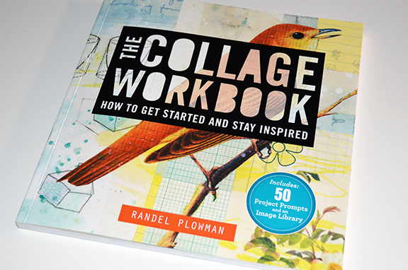 A Collage A Day: Five Reasons To Love The Collage Workbook