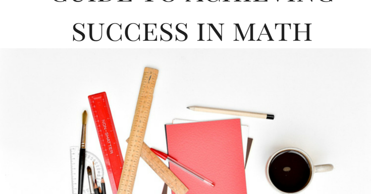 How to Succeed in Math - Elletopia College Magazine