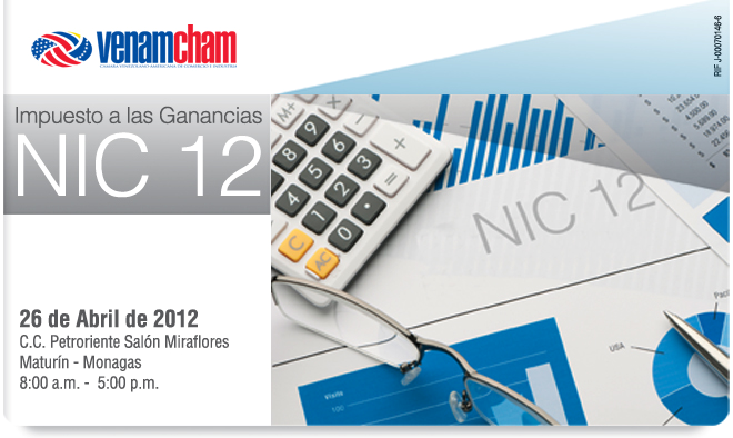 Actualidad financiera y fiscal: NIC-12 VENAMCHAM Maturín, Estado Monagas