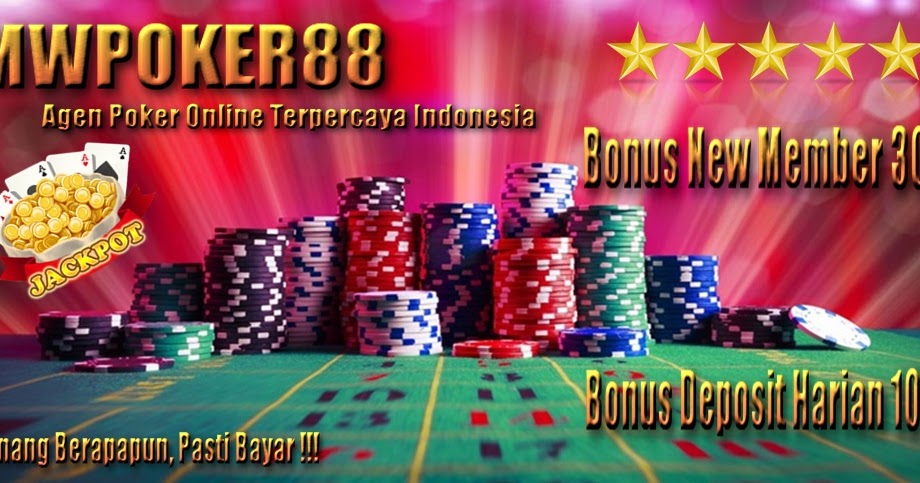 Panduan Mwpoker Cara Menang Bemain Poker Online: Strategi Bermain Poker Lengkap Agen poker Mwpoker
