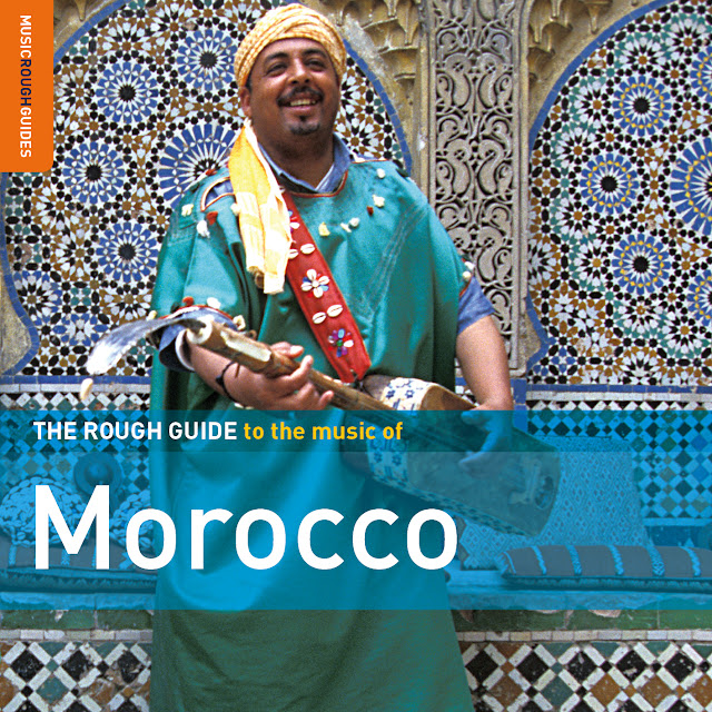 THE VIEW FROM FEZ: The Rough Guide to Music in Morocco