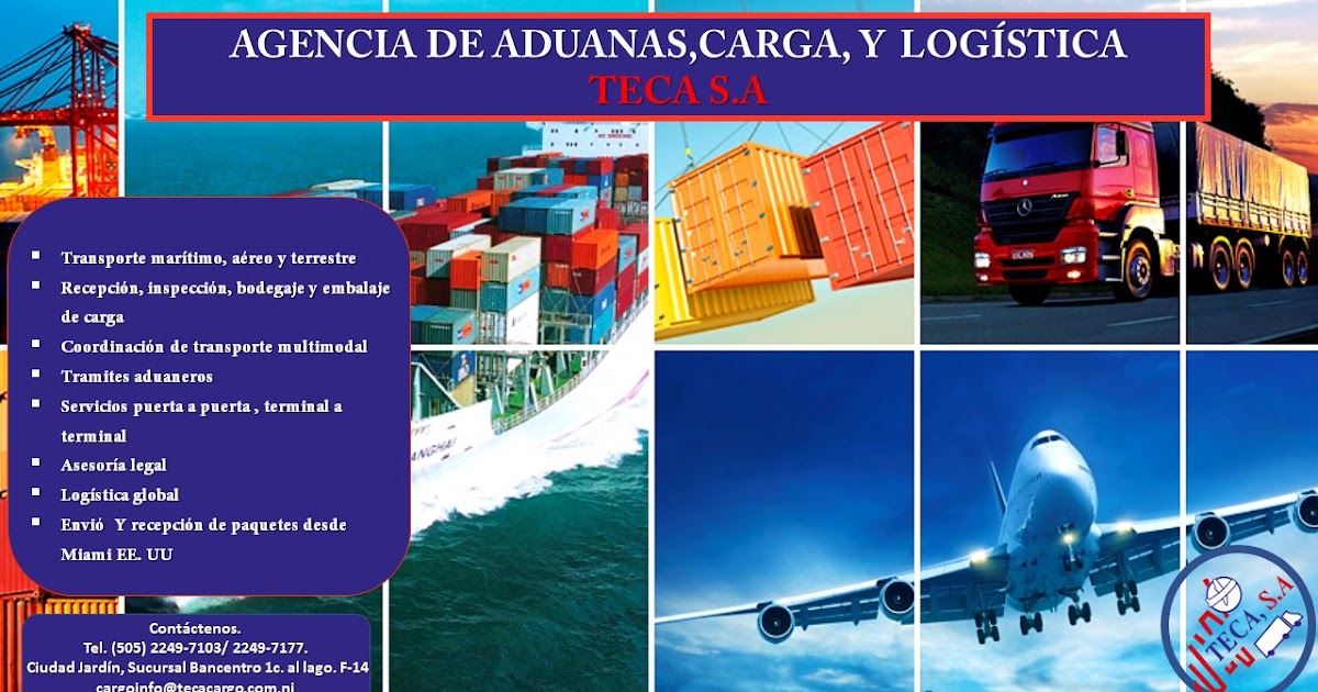 Agencia de Aduanas, Carga y Logìstica TECA, S.A: SERVICIOS DE ADUANA Y ...