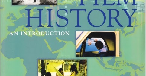 "Film History: An Introduction", David Bordwell and Kristin Thompson