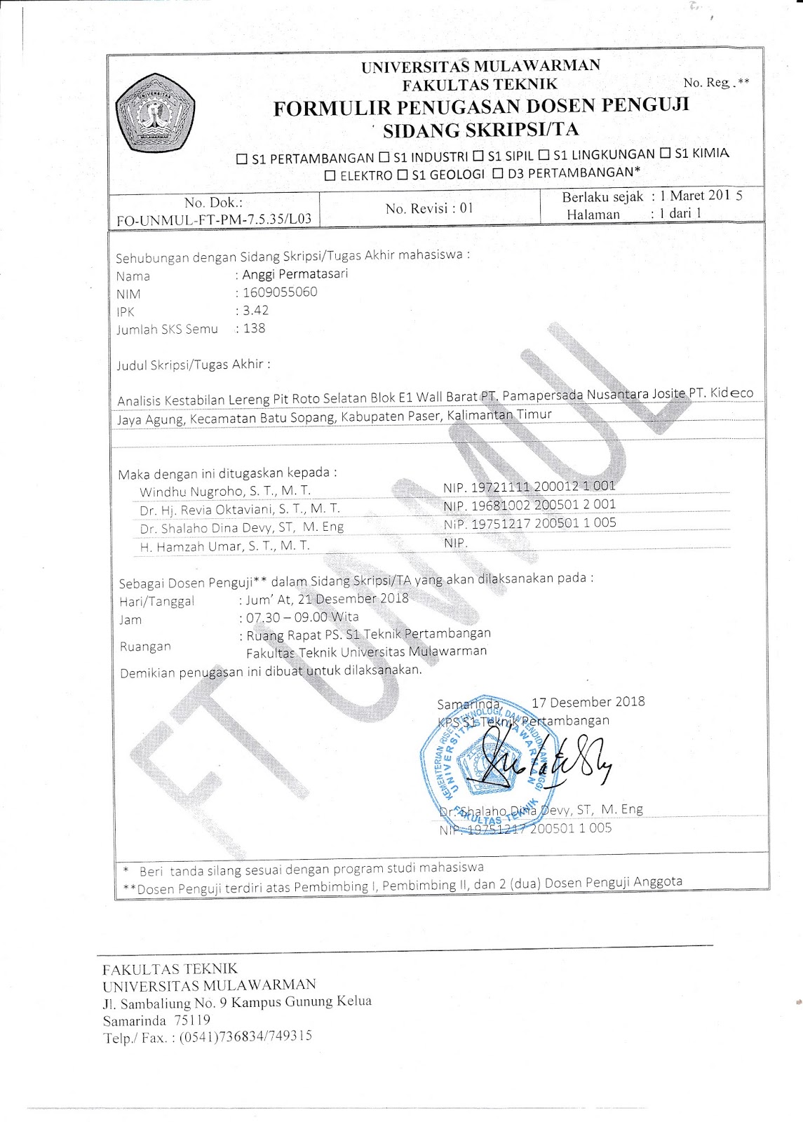 SIDANG SKRIPSI ANGGI PERMATASARI 1609055060 (JUMAT, 21 DESEMBER 2018) - S1 Teknik Pertambangan ...