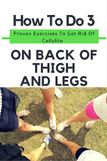 Healthy Tips Blog: How To Get Rid Of Cellulite On Legs Fast - Cellulite ...