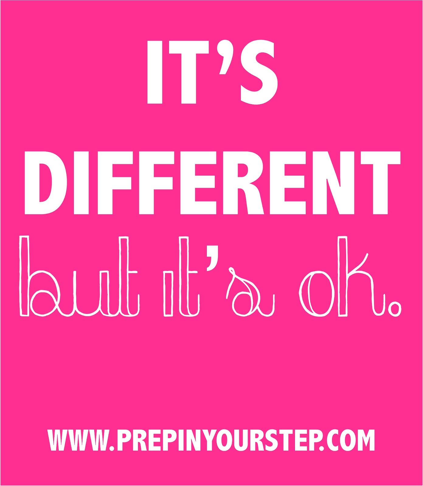 Prep In Your Step: It's Different